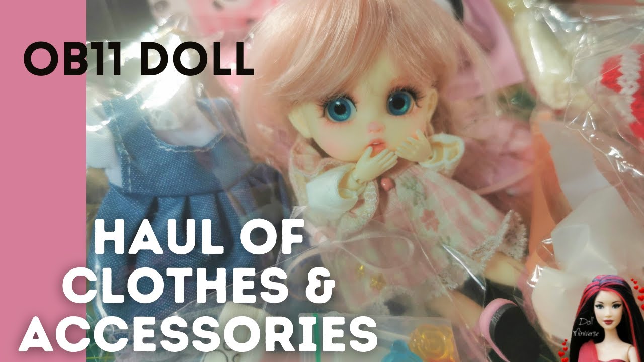 HAUL OF CLOTHES & ACCESSORIES FOR OB11 Artist Doll Unboxing. Obitsu 11 ...