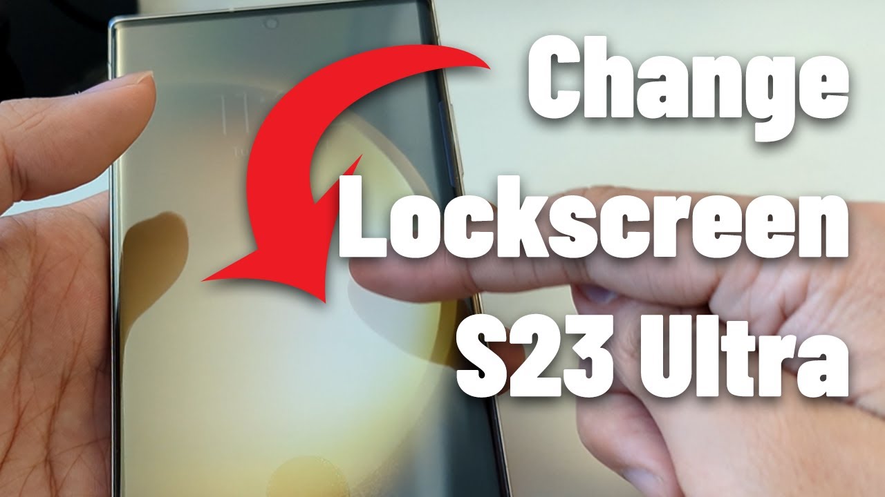 How to change the Samsung Galaxy S23 Ultra series Lock Screen - YouTube