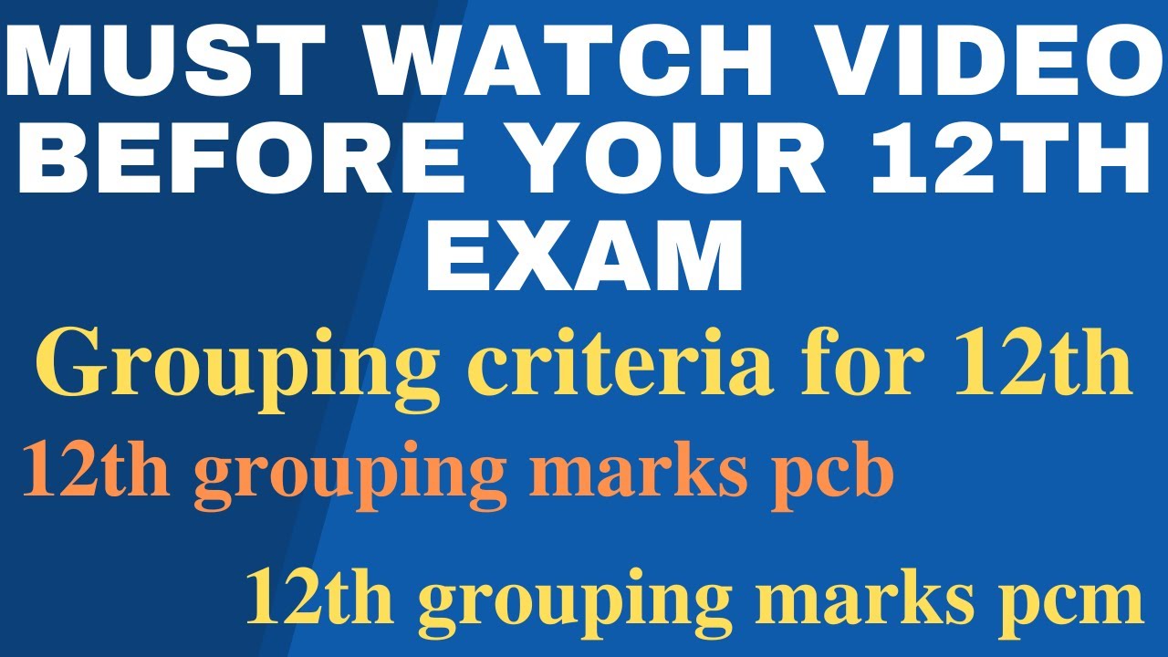 Engineering grouping criteria|12th grouping marks pcb|Grouping criteria ...