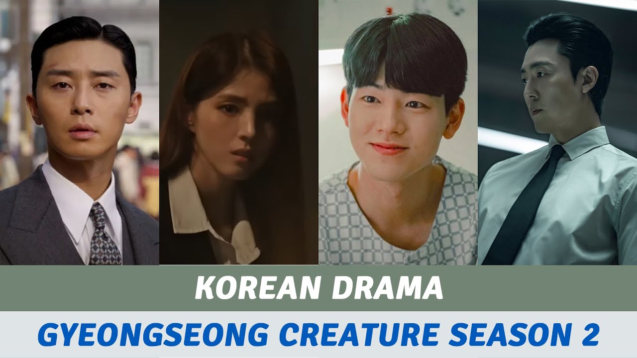 Gyeongseong Creature Season 2 Full Cast | Korean Drama 2024 | 경성크리처 시즌2 ...
