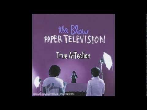 The Blow - True Affection [lyrics] - YouTube