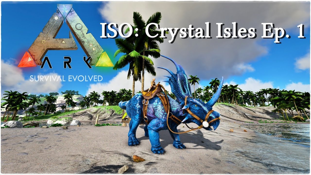 ARK Crystal Isles - Ep. 1 - Blue Styracosaurus tamed! - YouTube