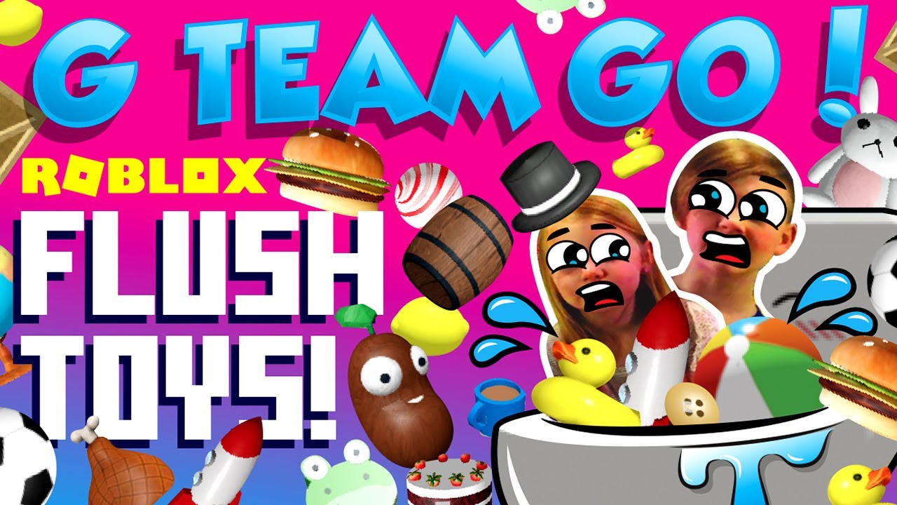 ROBLOX FLUSH TOYS! OMG Are we the first channel to play this game on ...