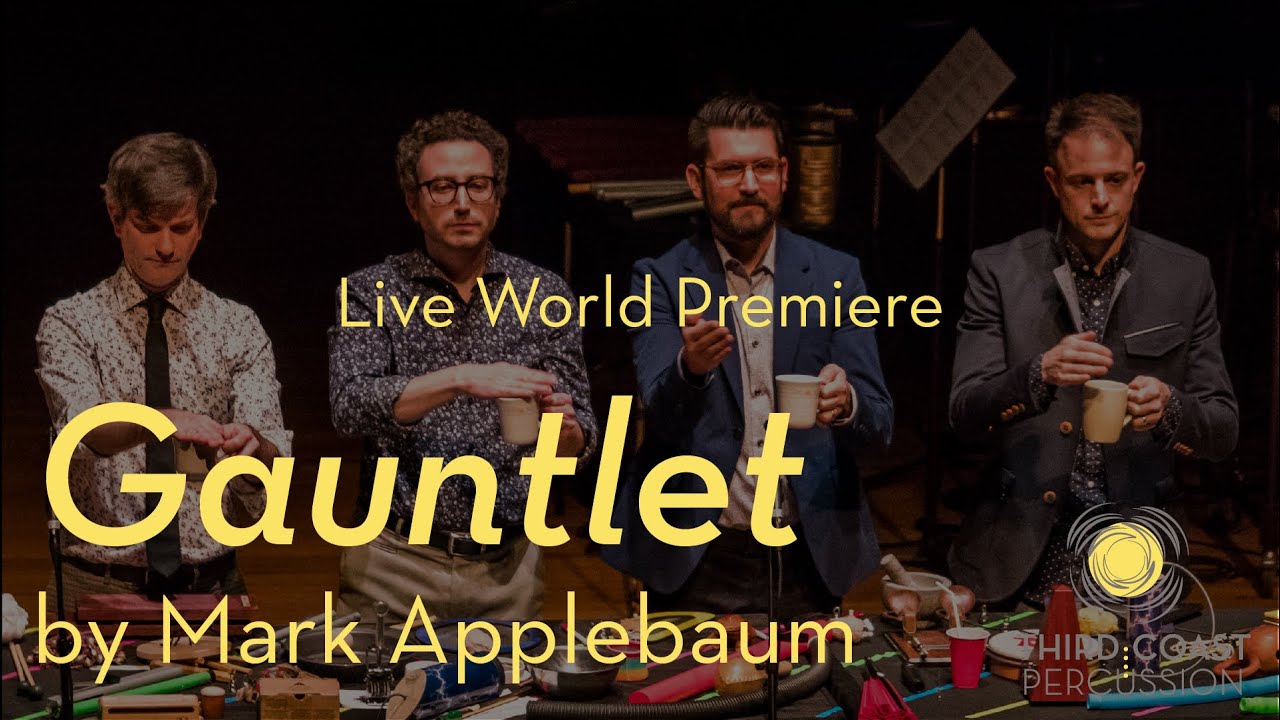 Gauntlet by Mark Applebaum performed LIVE by Third Coast Percussion ...