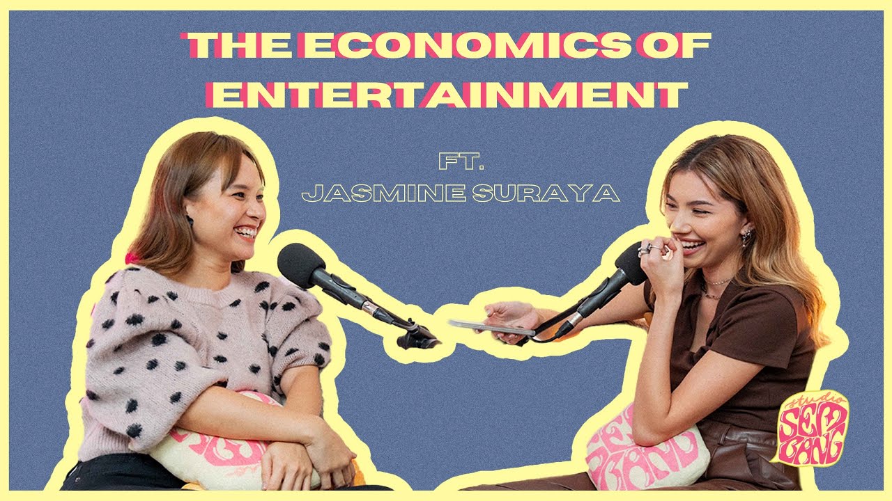 Studio Sembang - The Economics of Entertainment ft. Jasmine Suraya ...