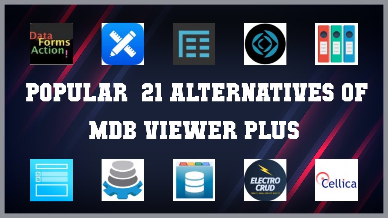 MDB Viewer Plus | Top 21 Alternatives of MDB Viewer Plus - YouTube