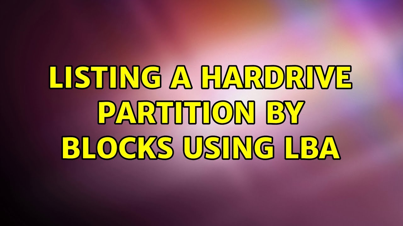 Listing a hardrive partition by blocks using LBA - YouTube