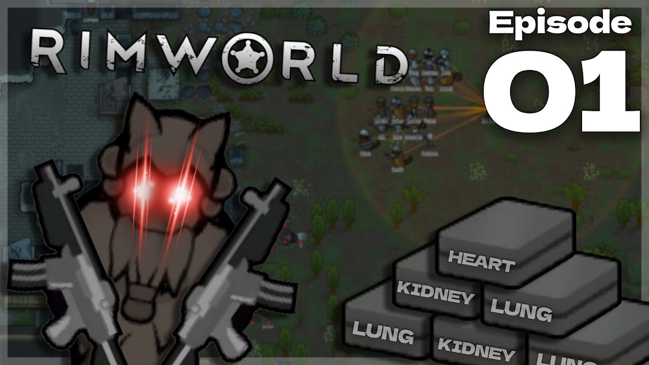 The Start Of Our Organ Harvesting Empire - Rimworld - YouTube