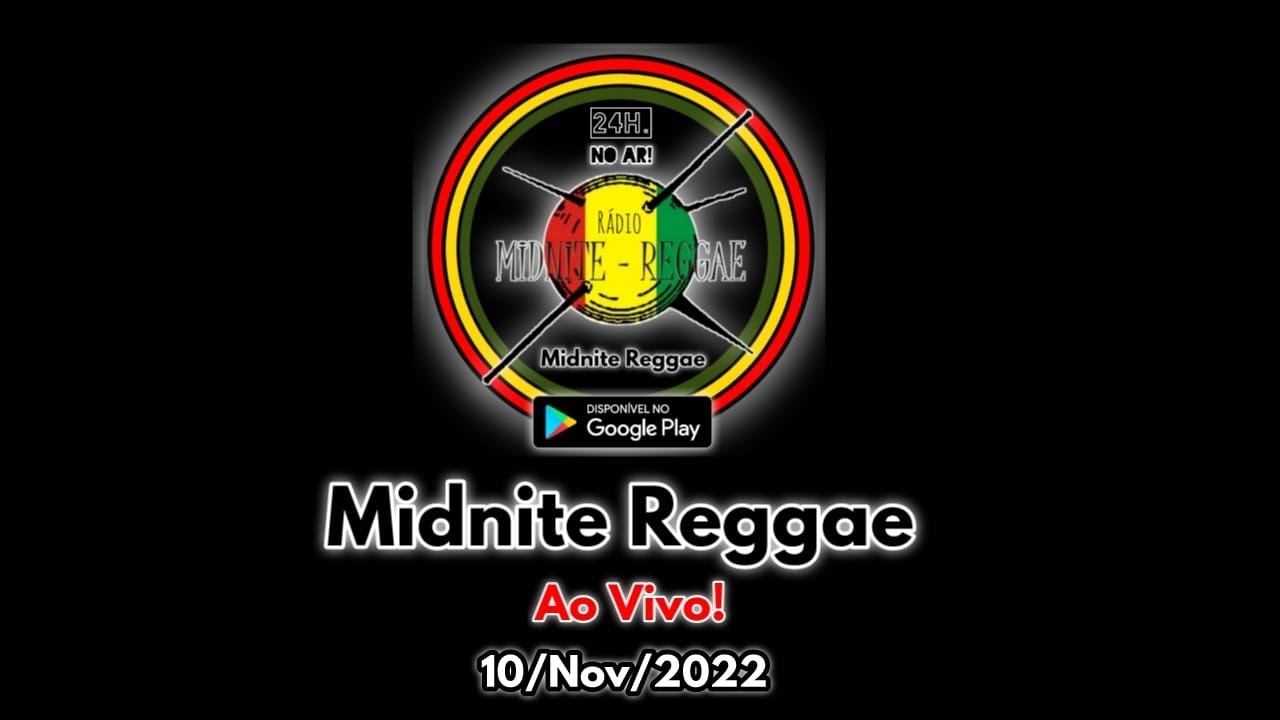 Midnite Reggae AO VIVO!! 10.Nov - YouTube