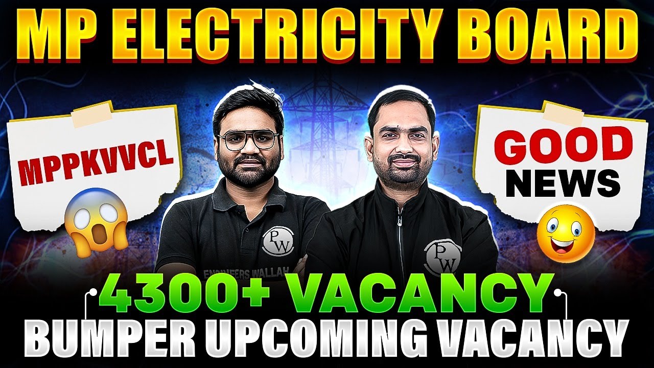 MP Electricity Board Upcoming Vacancy 2024 | Post - 4300+🔥 | MPPKVVCL ...