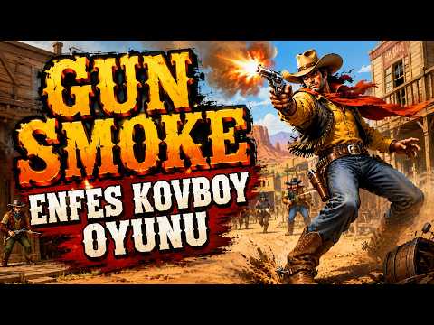 GUN SMOKE   ENFES KOVBOY OYUNU