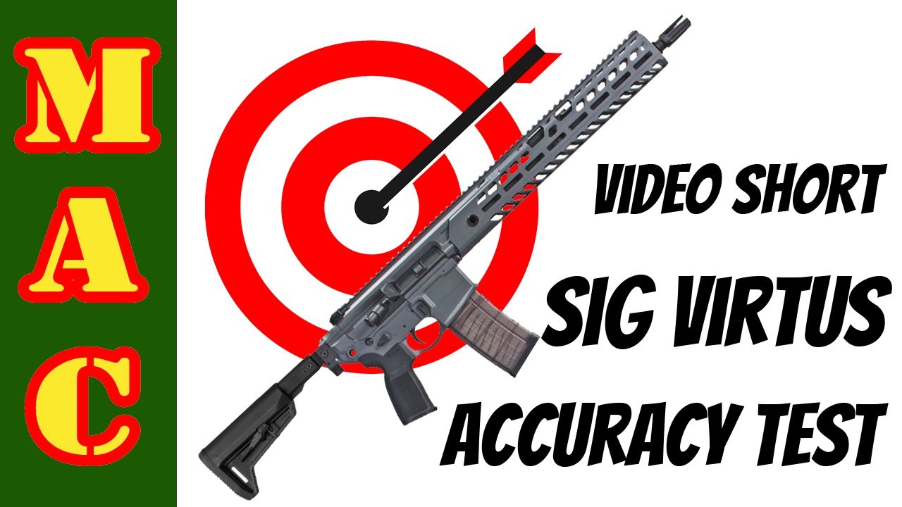 Sig Virtus Accuracy Test - Video Short - YouTube