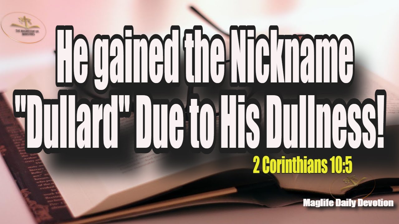 He gained the Nickname "Dullard" Due to His Dullness! |Magnificent Life ...