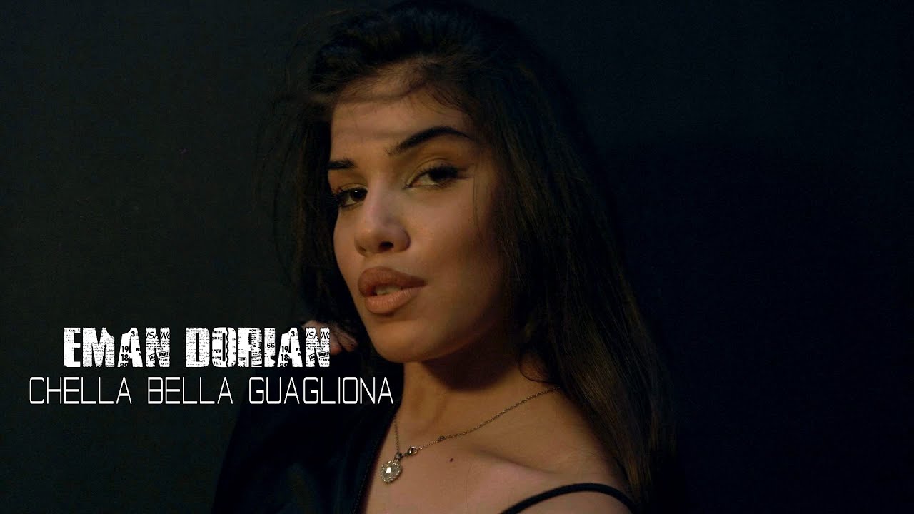 EMAN DORIAN " Chella Bella Guaglione " Directed. Enzo De Vito. Video Ufficiale 2023 - YouTube