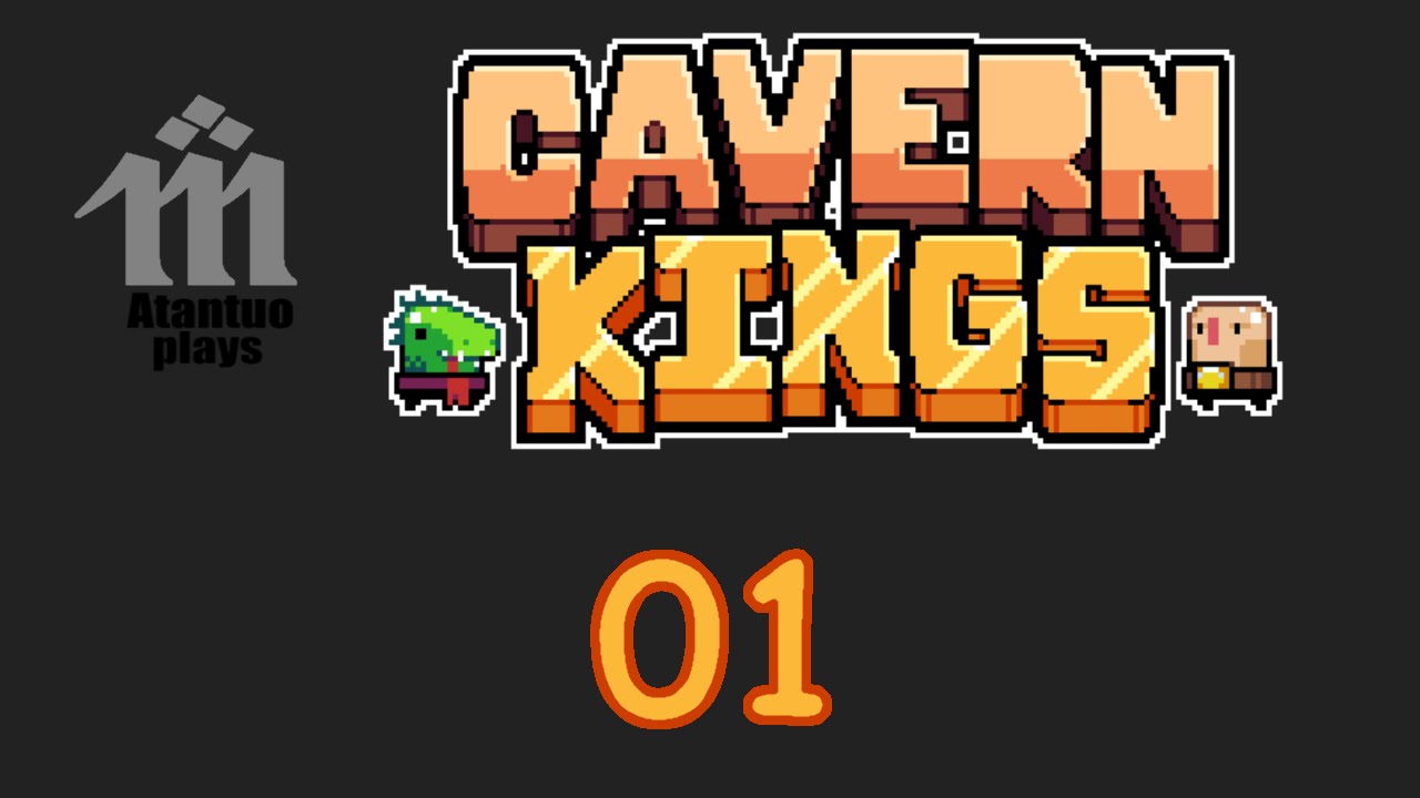 Let's Play Cavern Kings - 01 - Rusty [b27.3.3] - YouTube