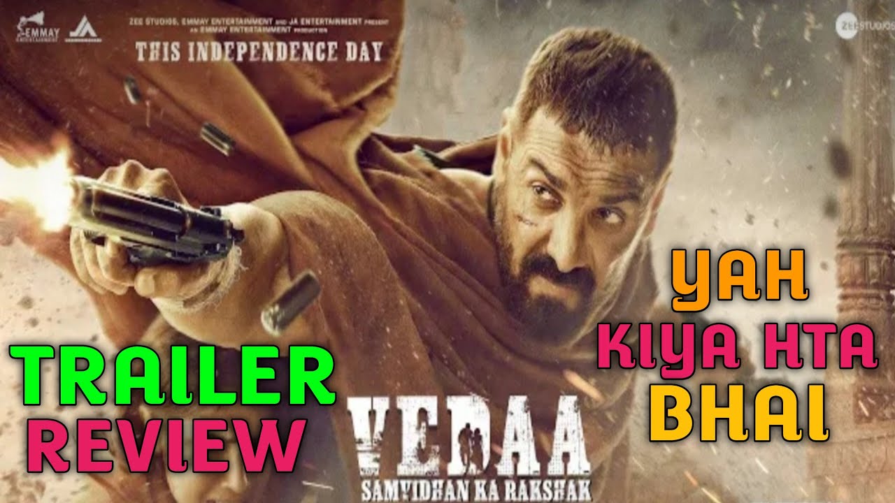 VEDA OFFICIAL TRAILER REVIEW | JOHN ABRAHAM | SHARVARI |ABHISHEK ...