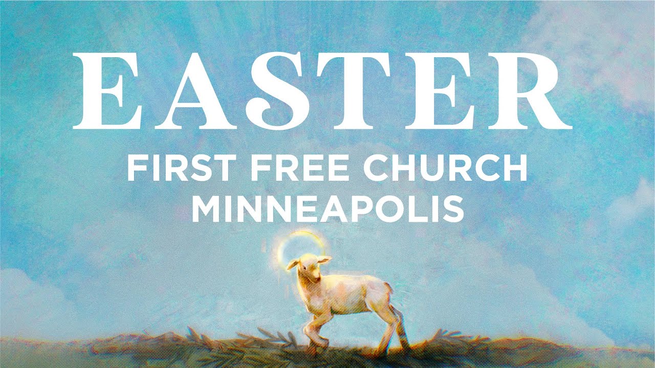Easter morning worship from First Free, March 31, 2024 - YouTube