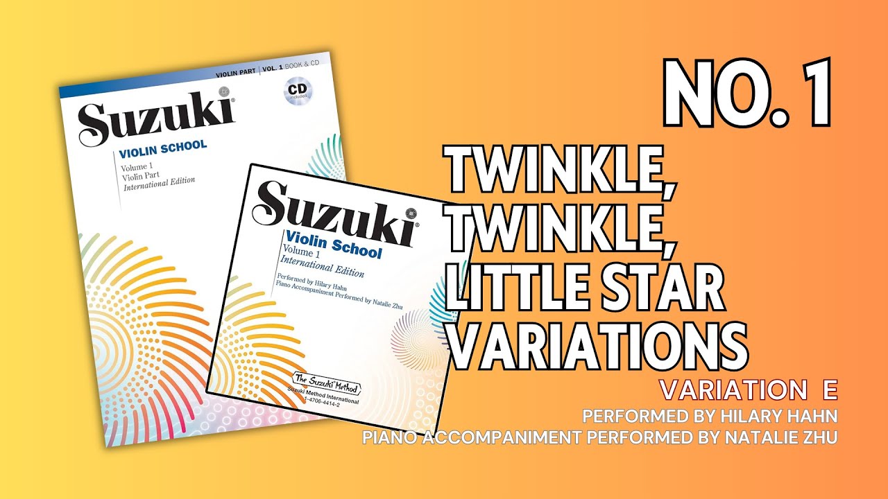No. 1 Twinkle, Twinkle Little Stars 𝘝𝘢𝘳𝘪𝘢𝘵𝘪𝘰𝘯 𝘌 | Play Along | Suzuki ...