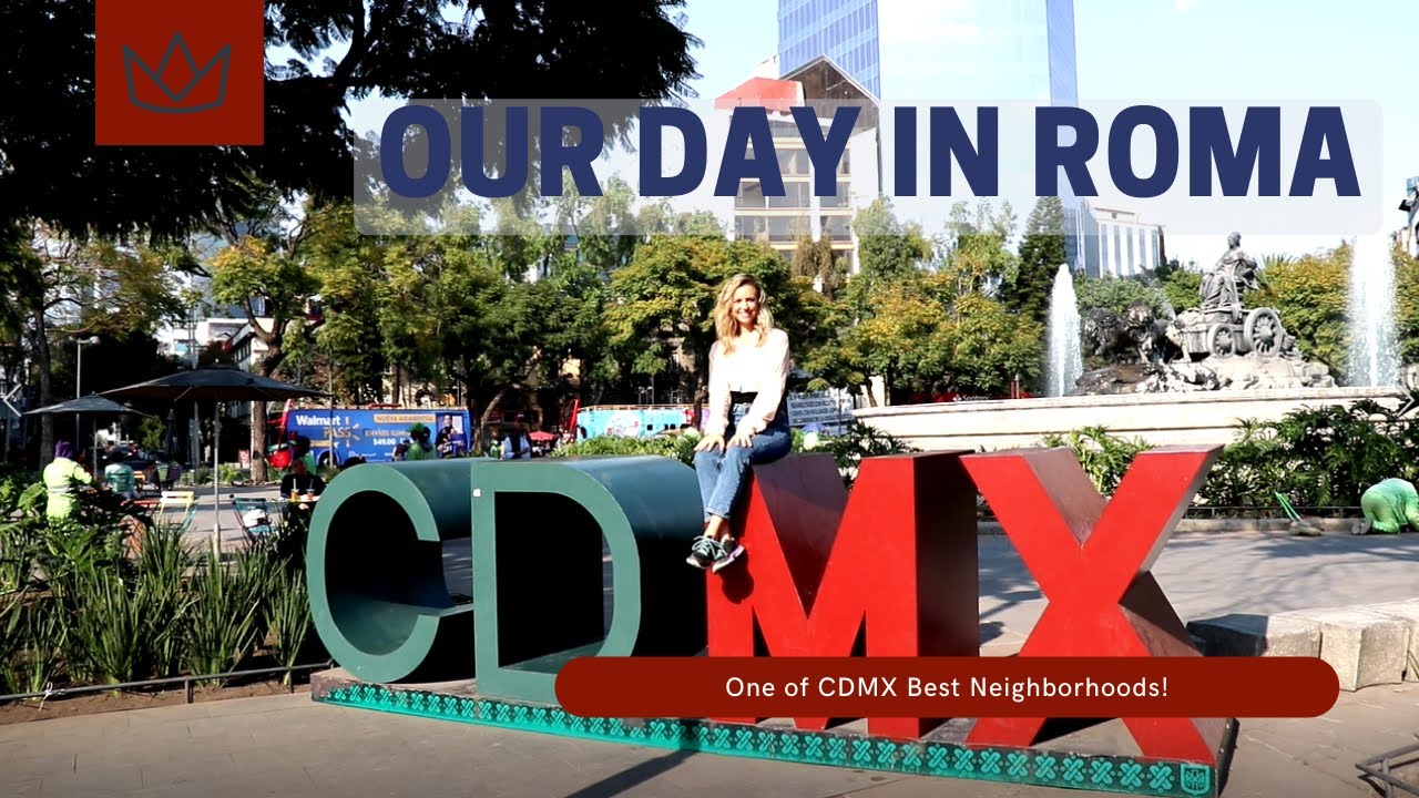 Our Day in the Most Trendy Neighborhood in CDMX | Roma Nte. - YouTube