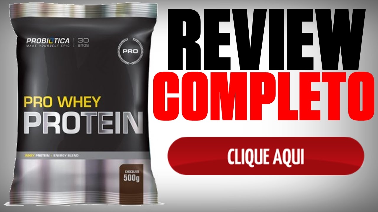 Resenha: Pro Whey Protein Probiótica - YouTube