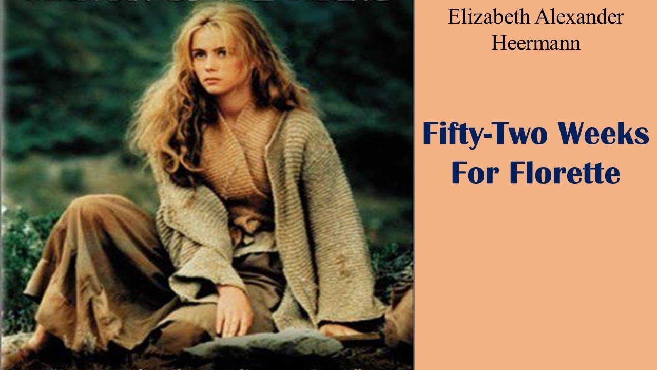 Learn English Through Story - Fifty two Weeks for Florette by Elizabeth ...