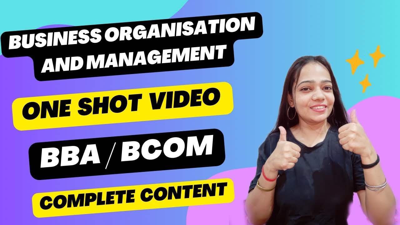 Business Organisation & Management | One Shot Video | Complete Content ...