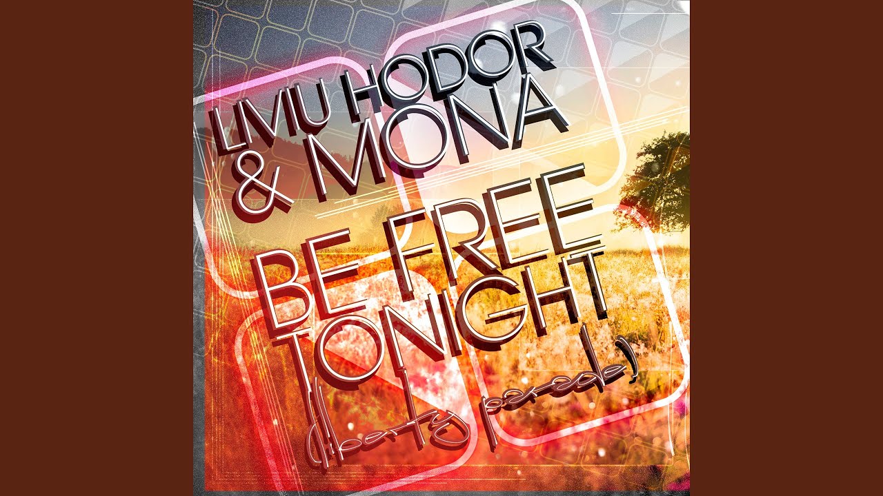 Be Free Tonight - YouTube