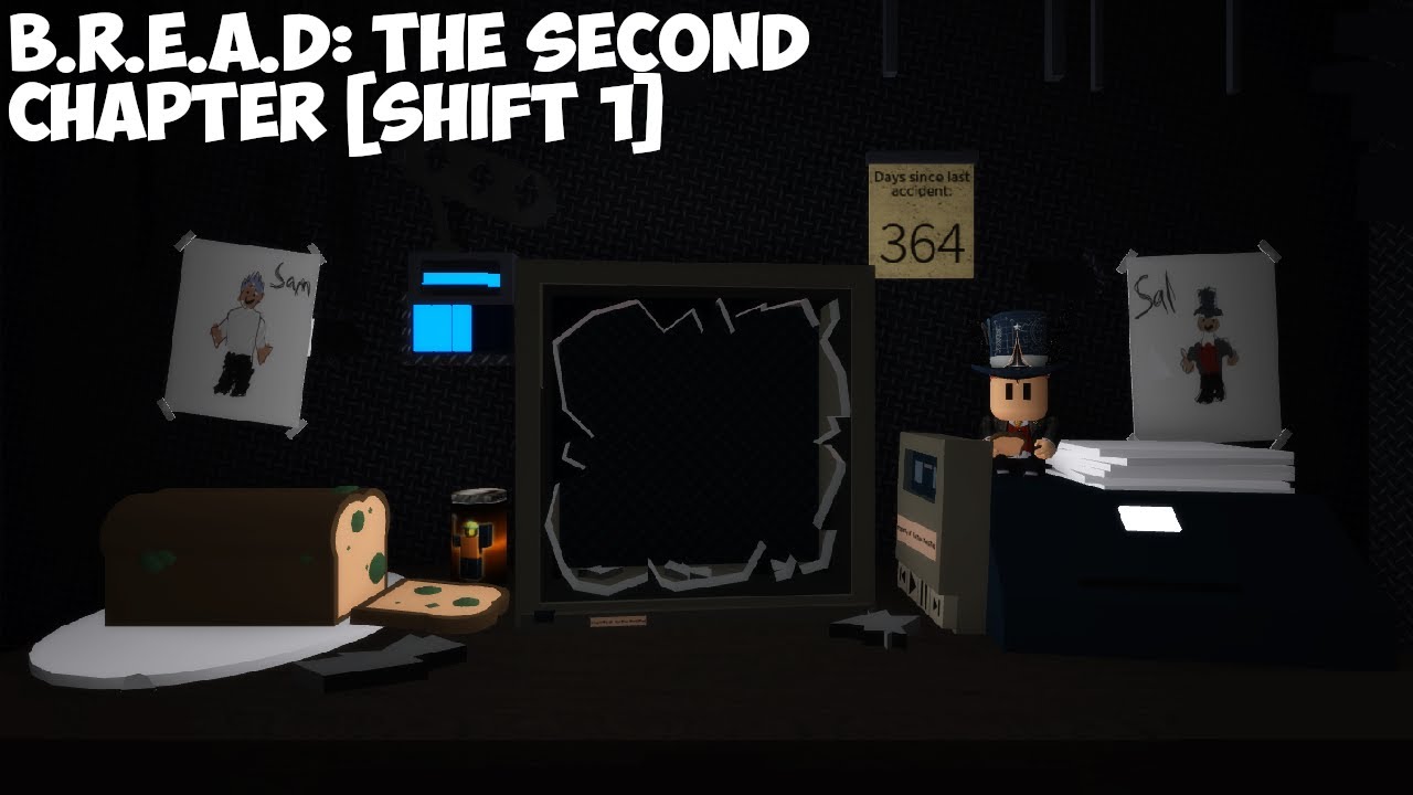 B.R.E.A.D: The Second Chapter - [Shift 1] - Roblox #1 - YouTube