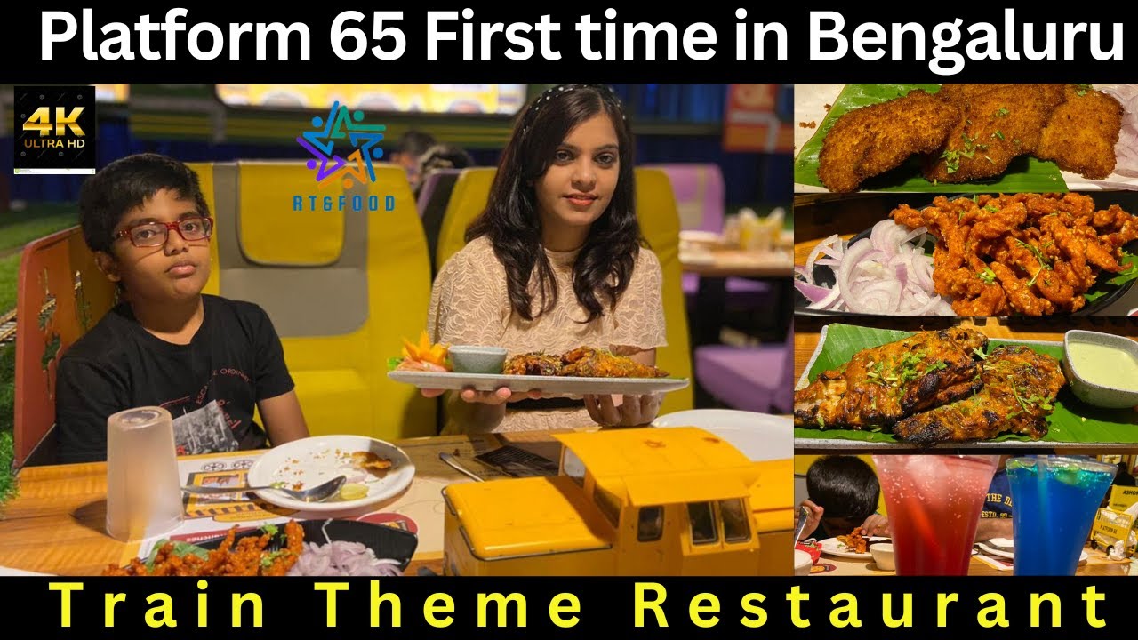 Platform 65 - The Train Restaurant | Bengaluru Food Review | Roads ...