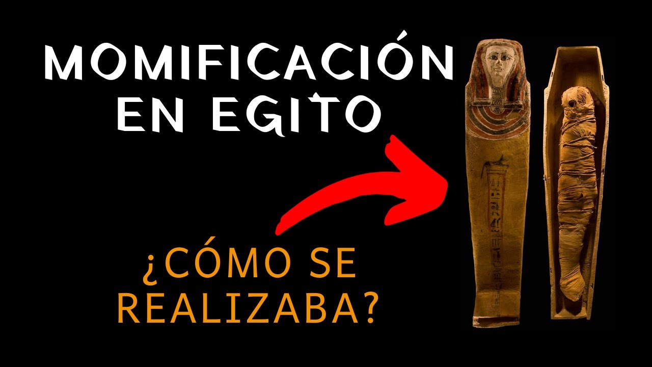¿Cómo era el proceso de ☠️ momificación en el Antiguo Egipto? ⚰️ - YouTube