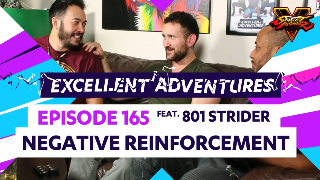 NEGATIVE REINFORCEMENT ft. 801 STRIDER! The Excellent Adventures of ...
