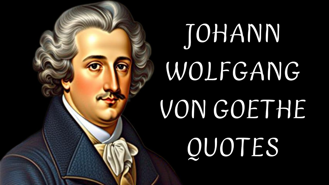Why EVERYONE should read Goethe (His Quotes Changed My Life) - YouTube
