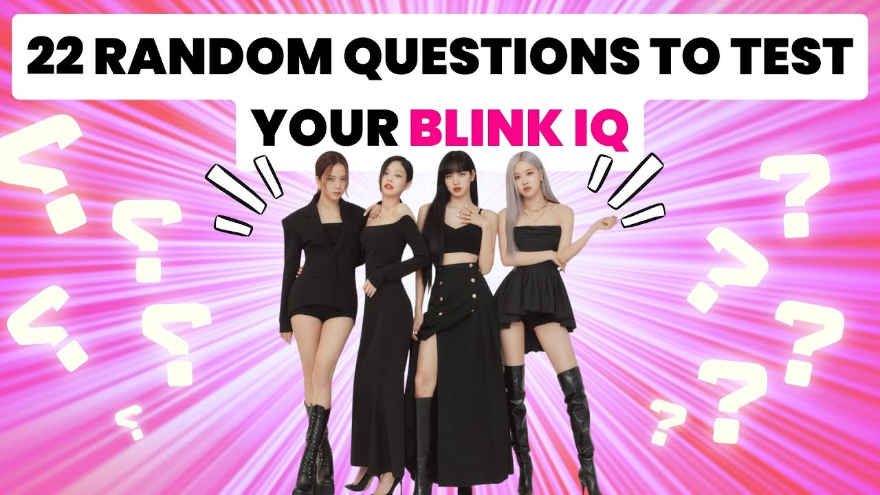 Are you a real Blink? Test your Blink knowledge with 22 random ...