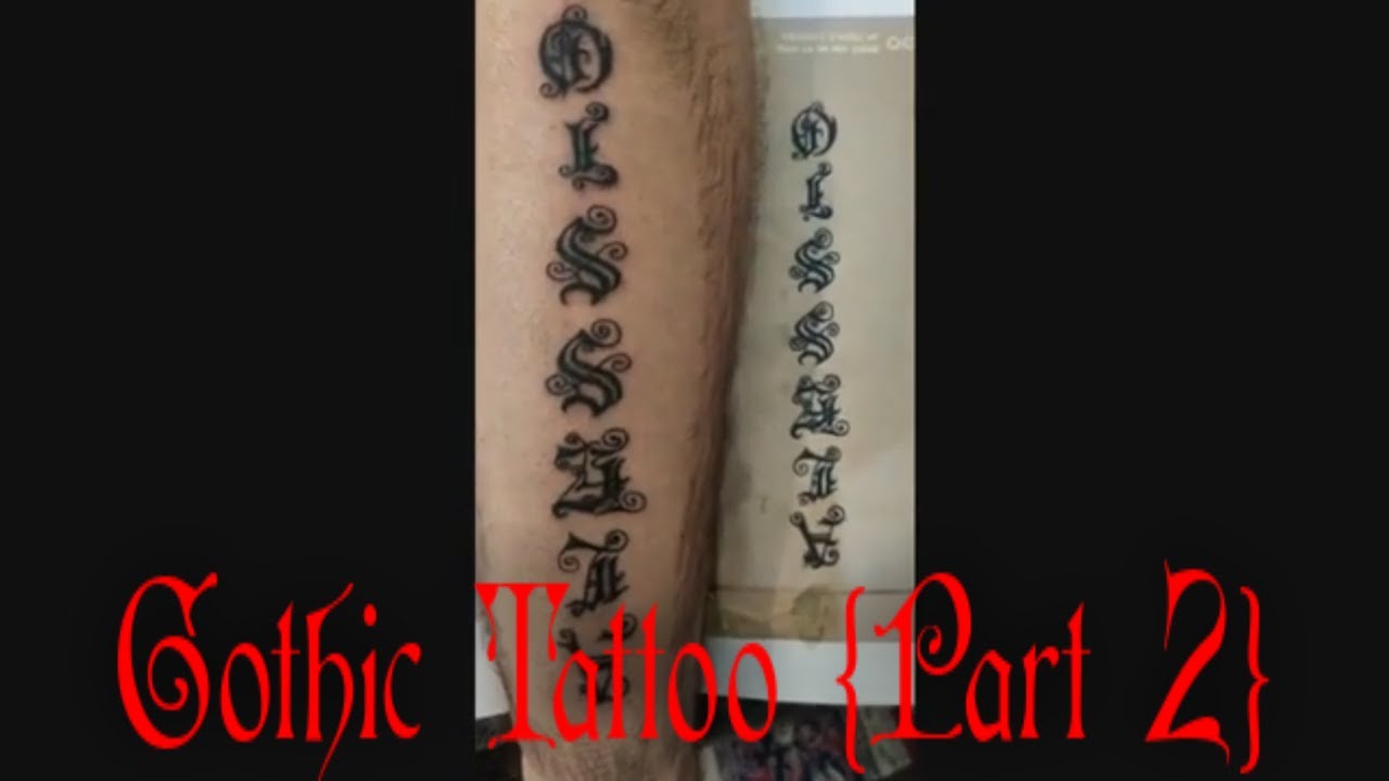 Gothic Tattoo, Letters Tattoo by {Art Tattoo Design} - YouTube