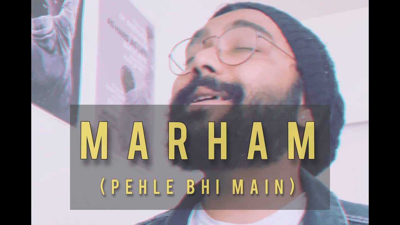 Marham || Pehle Bhi Main || Animal || COVER - YouTube