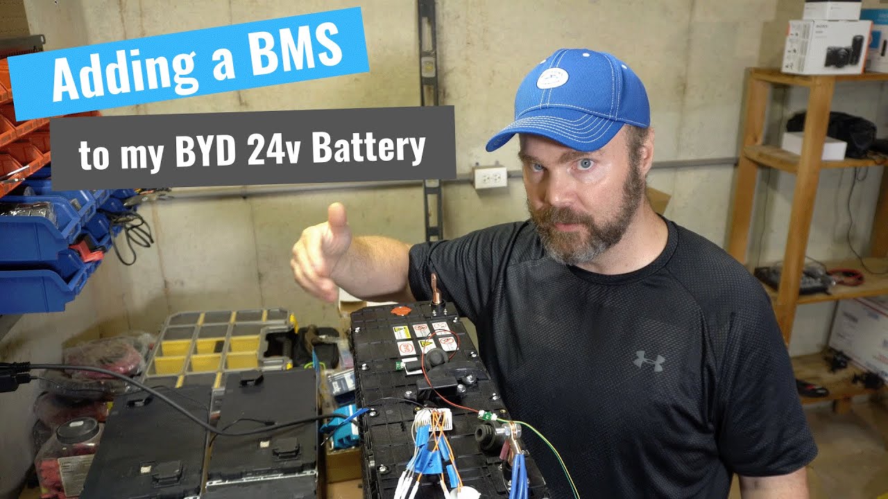 Adding a BMS to my 24v BYD Battery - YouTube