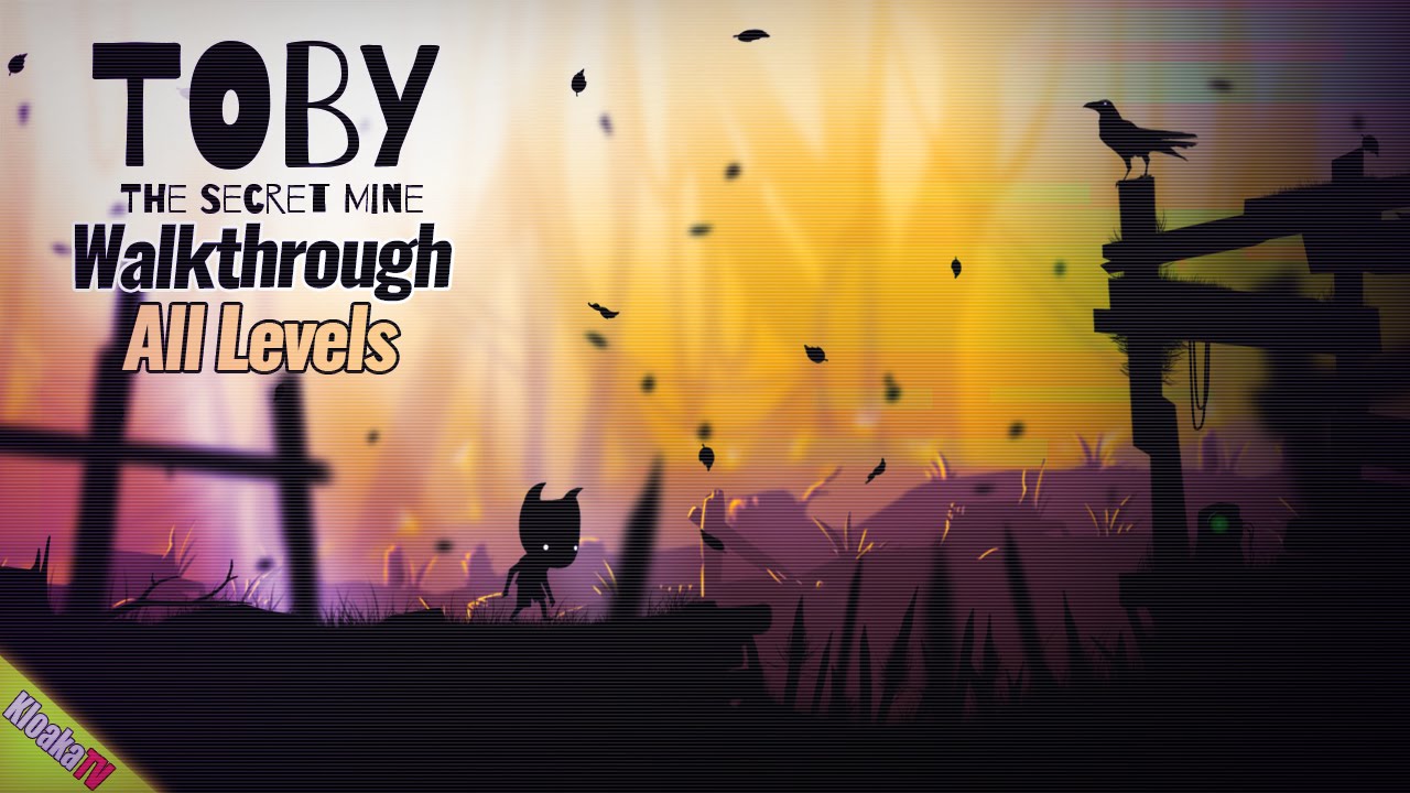 Toby: The Secret Mine - Complete Walkthrough All Levels - YouTube