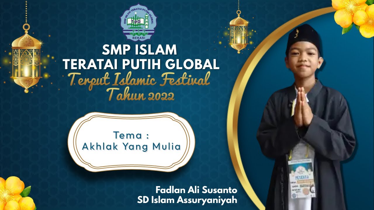 Akhlak Mulia l Fadlan Ali Susanto l SD Islam Assuryaniyah # ...