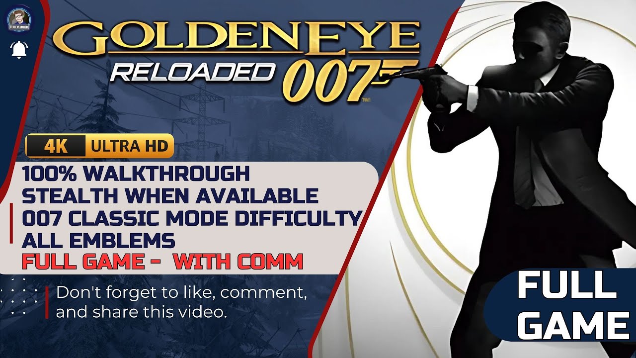 GOLDENEYE 007 Reloaded FULL GAME All Emblems + Hardest Difficulty - YouTube
