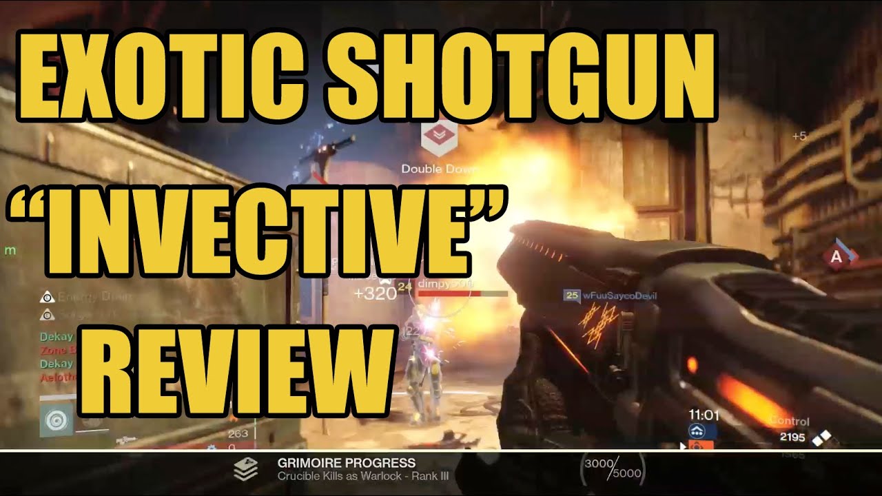 Destiny Exotic Critique - "Invective" Exotic Shotgun Full Review w ...