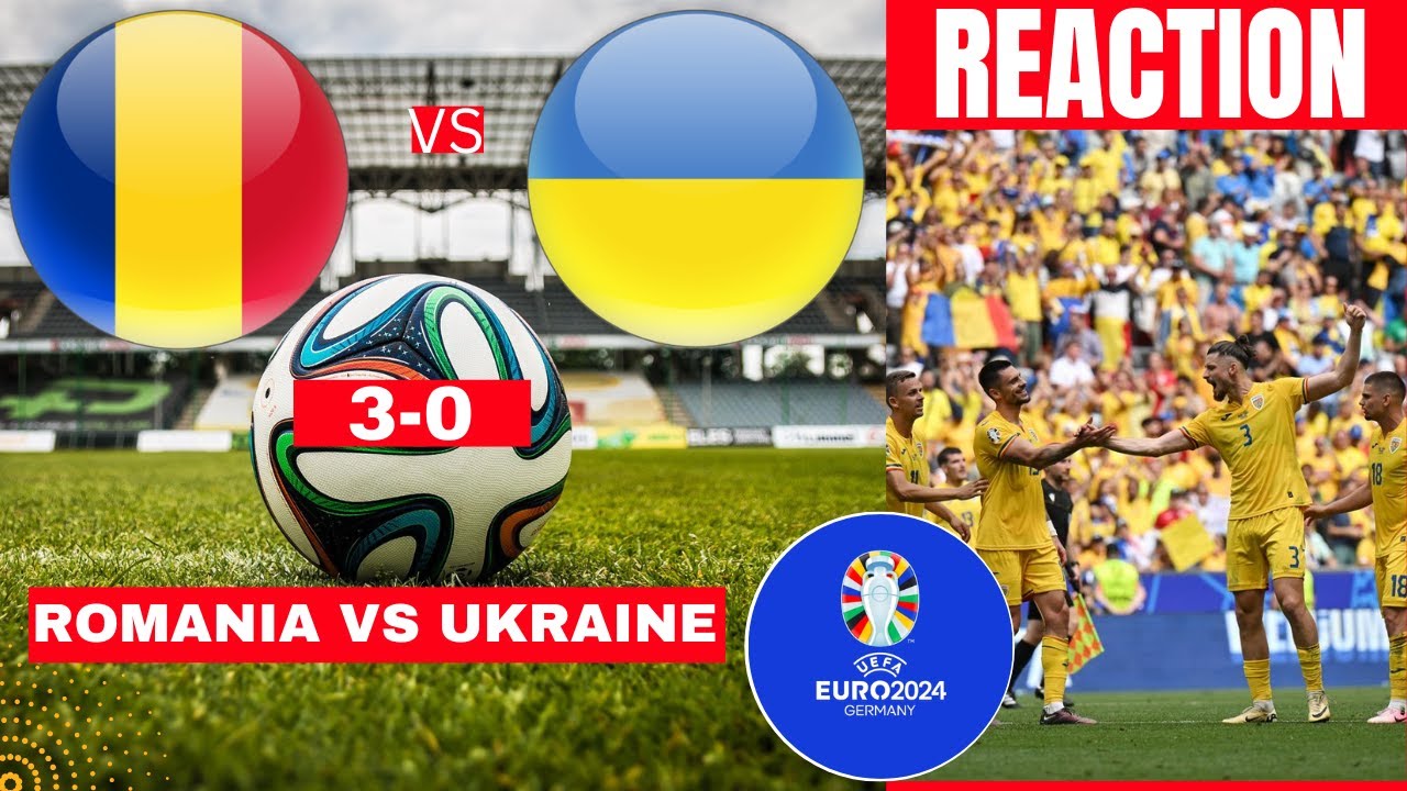 Romania vs Ukraine 3-0 Live Stream Euro 2024 Football Match Score ...