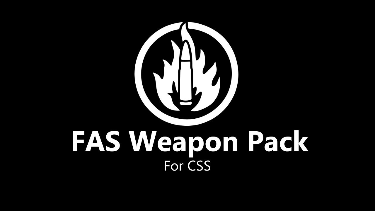 Counter Strike: Source (CSS) - FAS (Firearms: Source) Weapon/Skin Pack ...