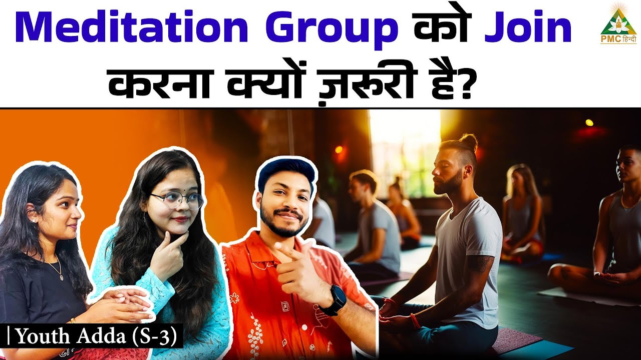 Why Join A Meditation Group? The Power of Group Consciousness | Youth ...