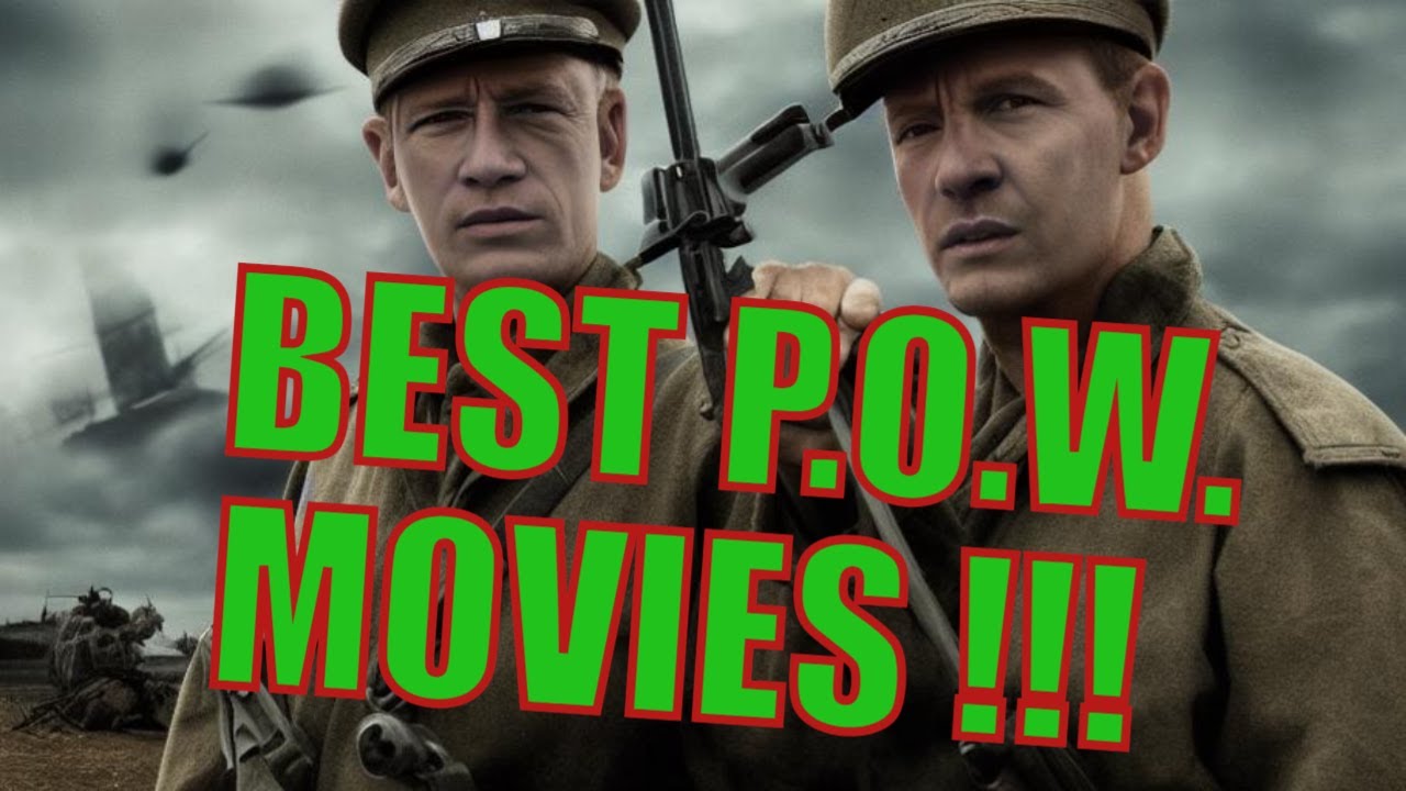 Uncover the POW Movies You Have to See! - YouTube