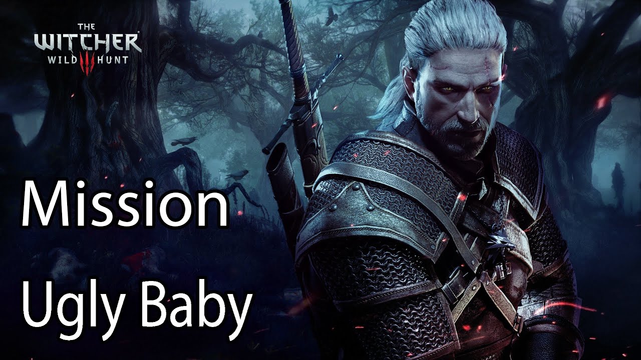 The Witcher 3 Mission Ugly Baby - YouTube