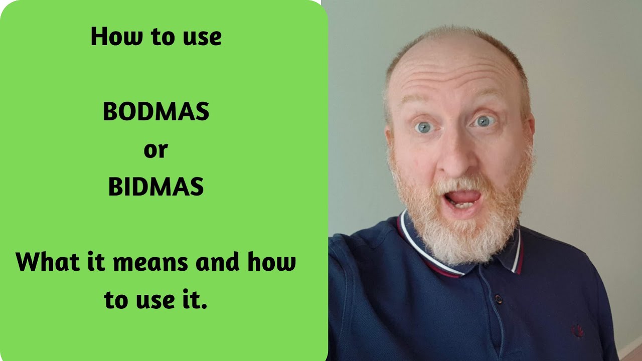 You NEED BODMAS - BIDMAS and how do I use it (PEDMAS in some countries ...