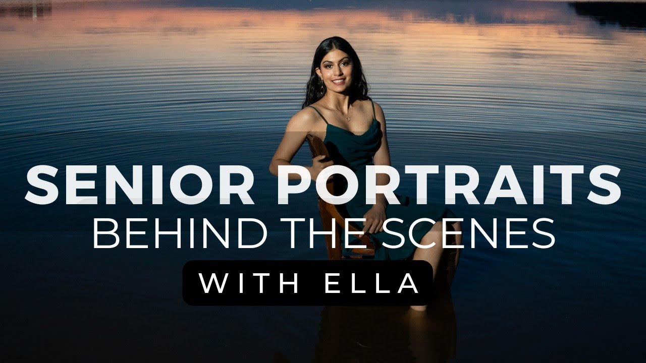Ella [Senior Portraits] Behind the scenes. - YouTube
