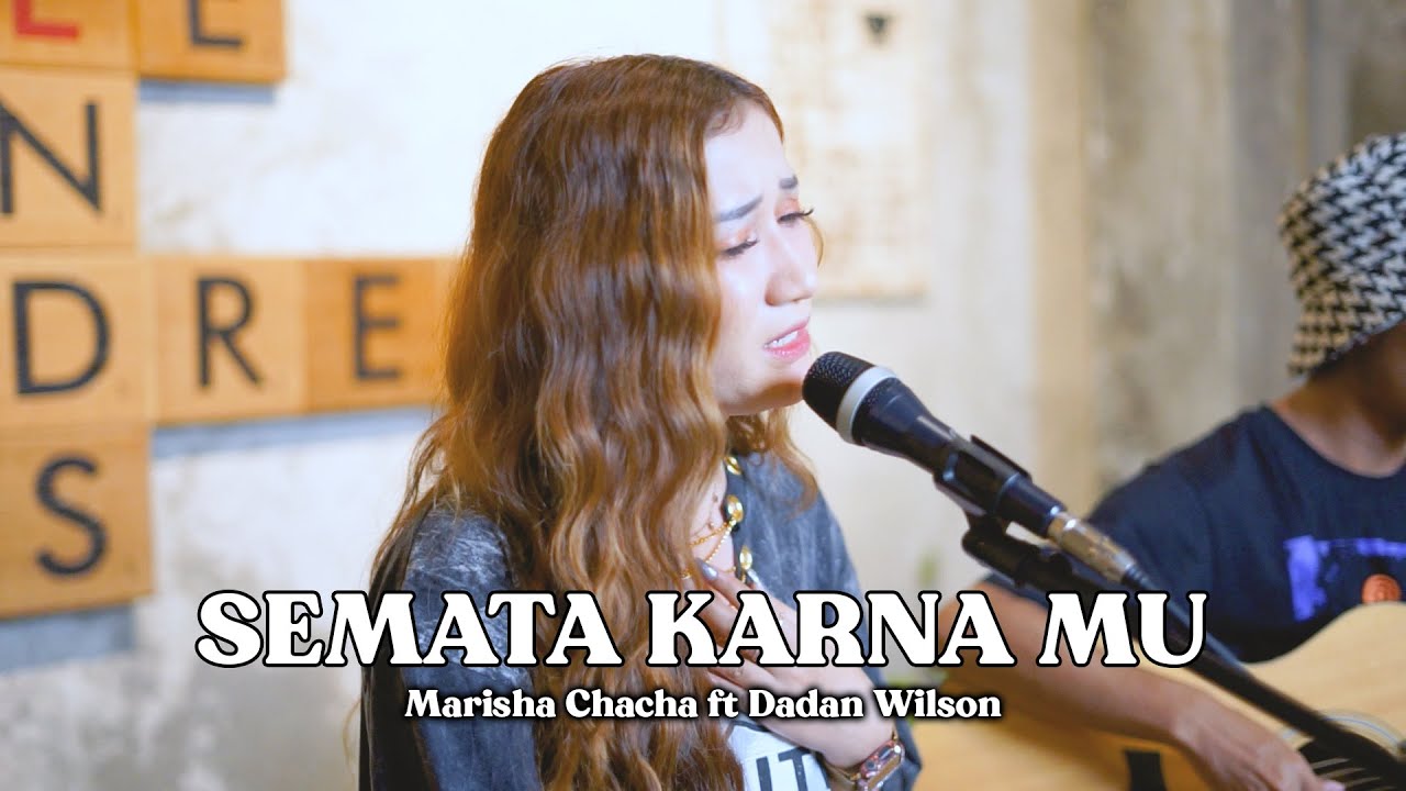 Semata Karna mu - Mario G Klau | Cover by Marisha Chacha ft Dadan ...