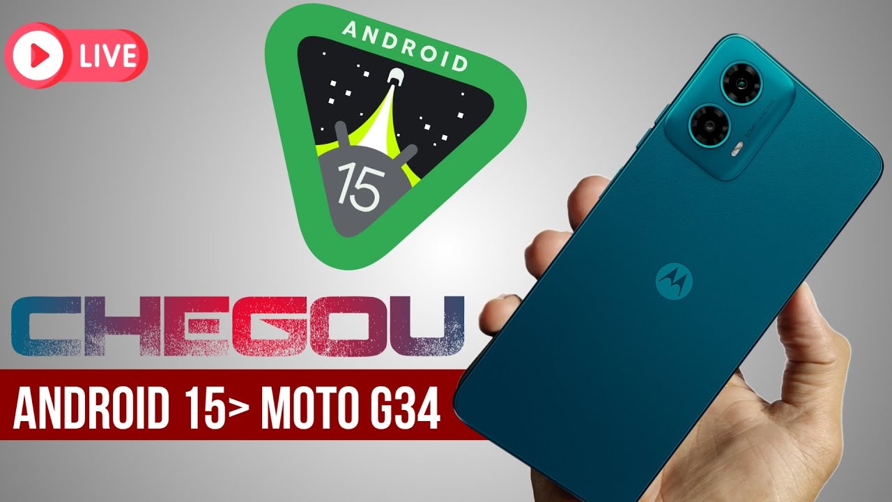 🌟CHEGOU O ANDROID 15 NO MOTO G34🥳 INSTALANDO AO VIVO - YouTube