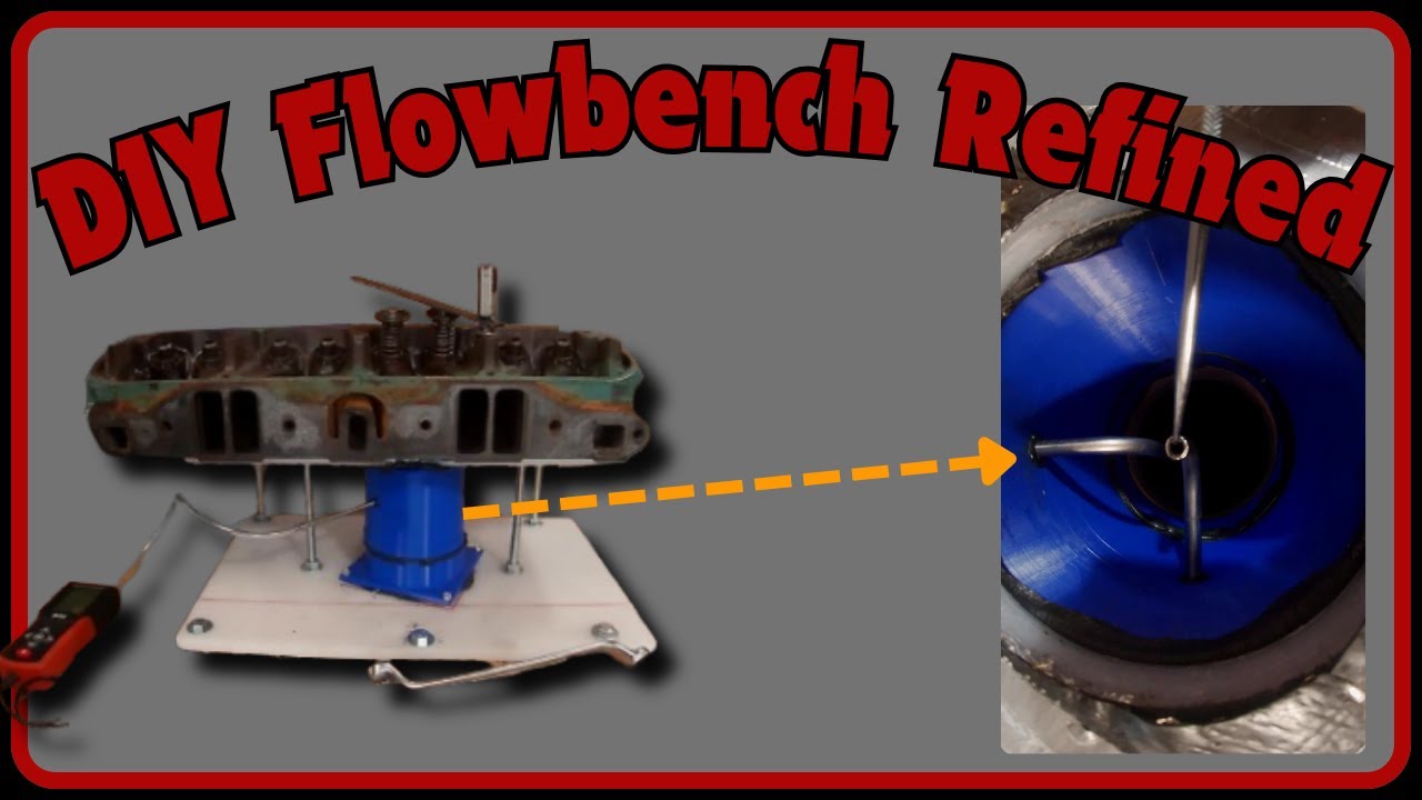DIY Flow bench Series Refinement - YouTube